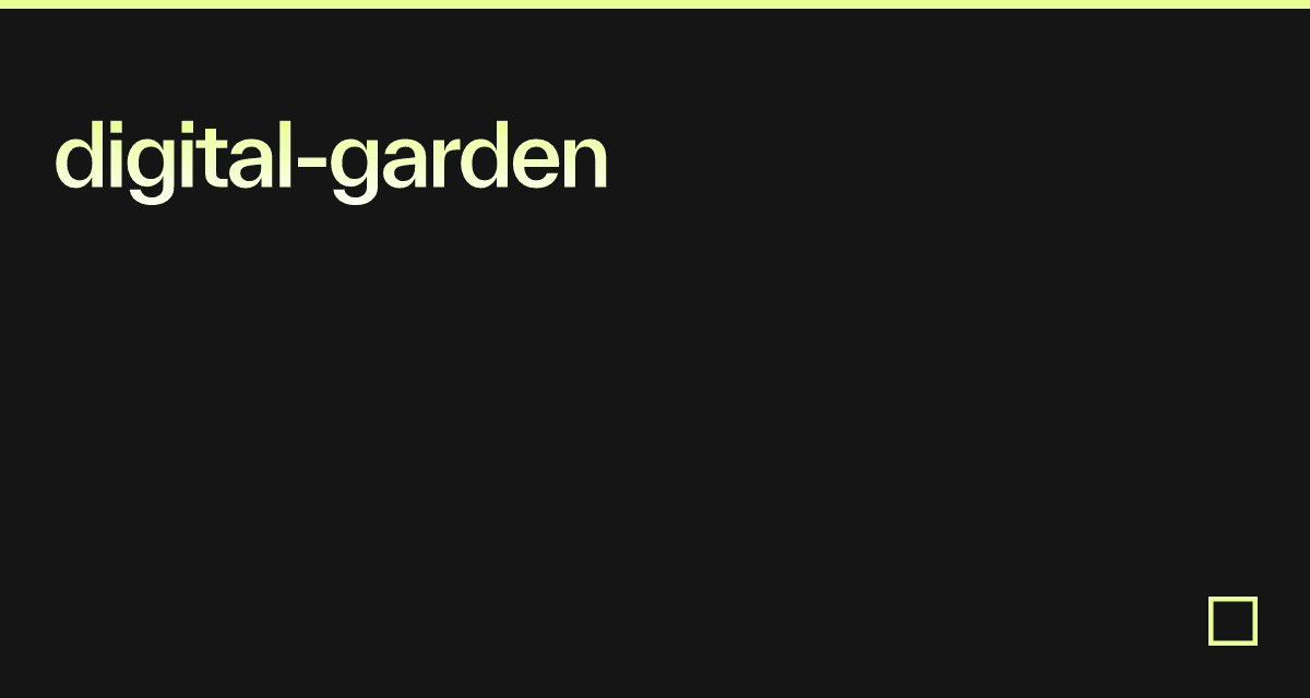 digital-garden - Codesandbox