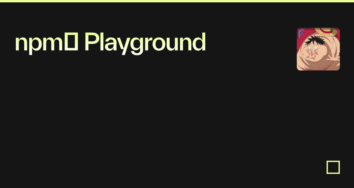 npm包 Playground - Codesandbox