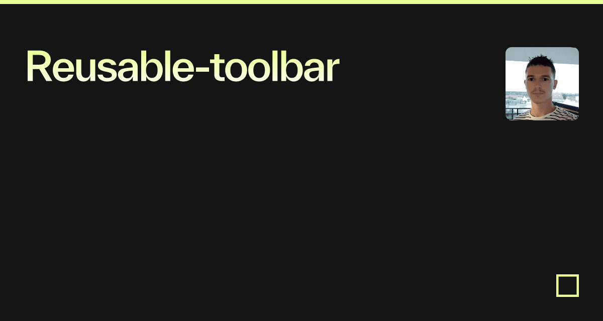 Reusable-toolbar - Codesandbox