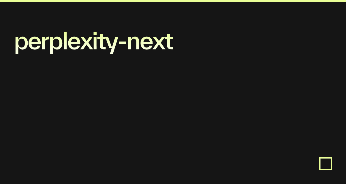 perplexity-next - Codesandbox