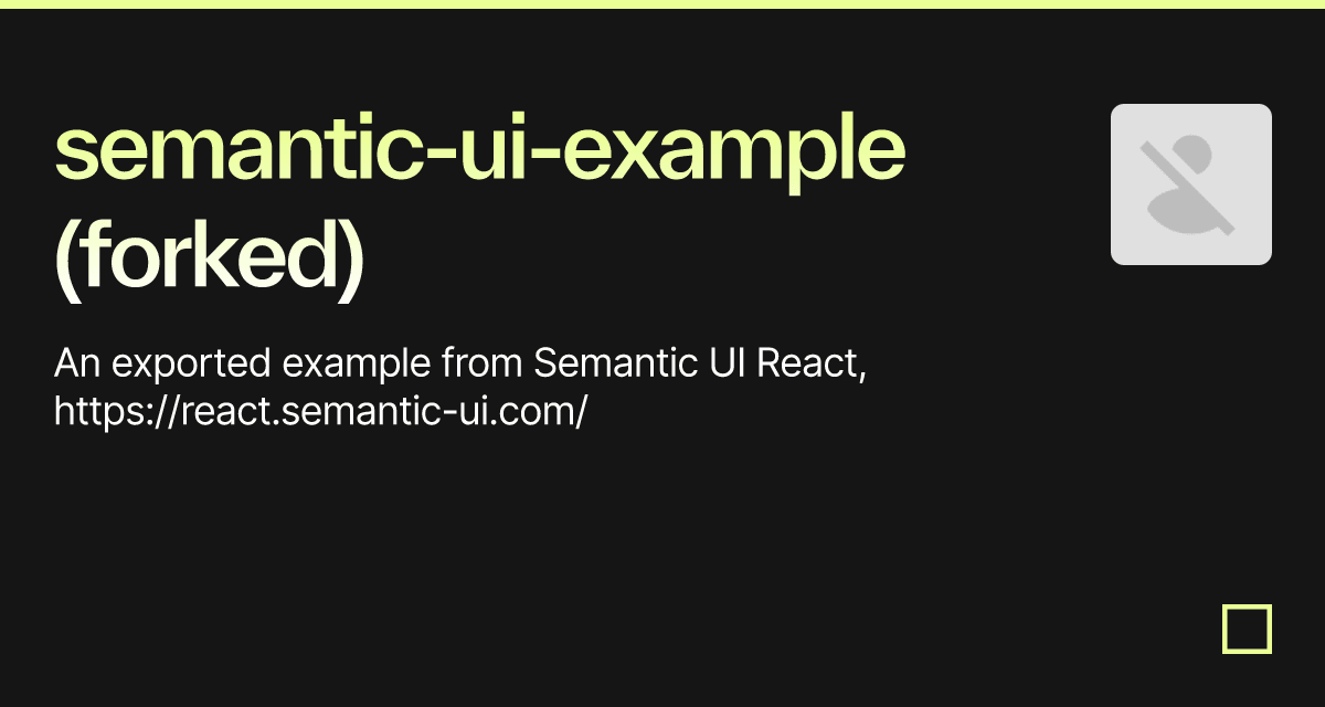 semantic-ui-example (forked) - Codesandbox