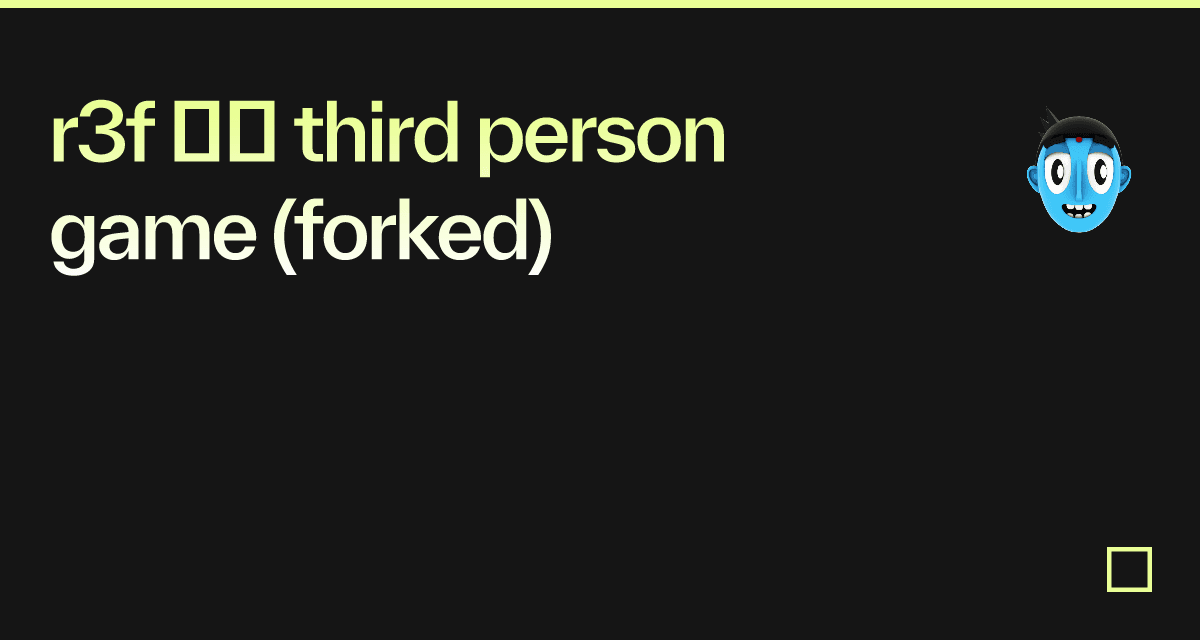 r3f ⚡️ third person game (forked) - Codesandbox