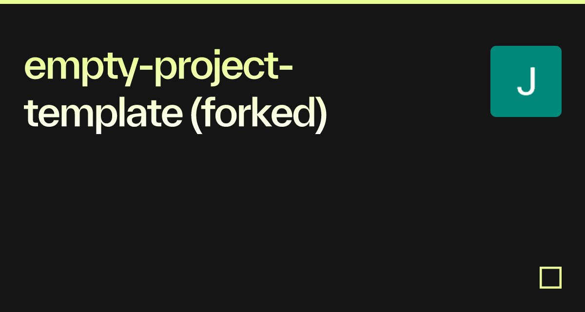 empty-project-template (forked) - Codesandbox