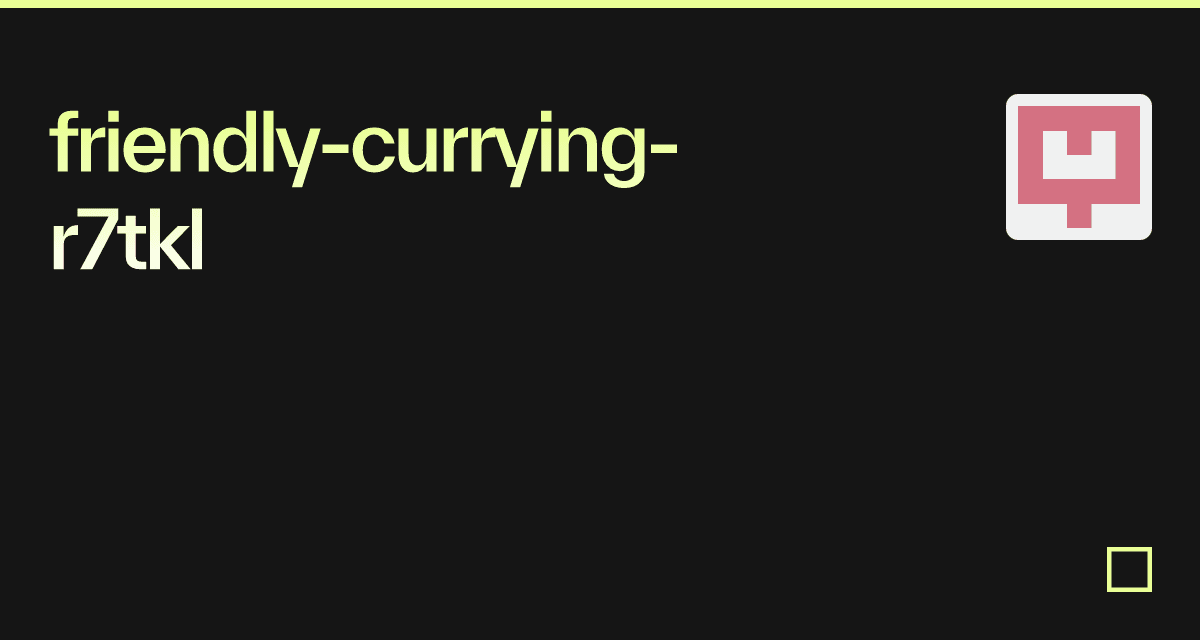 friendly-currying-r7tkl - Codesandbox