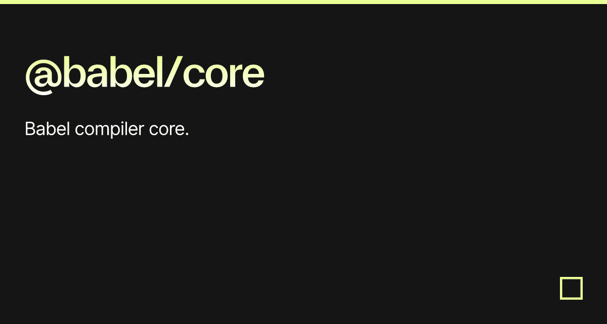 @babel/core - Codesandbox