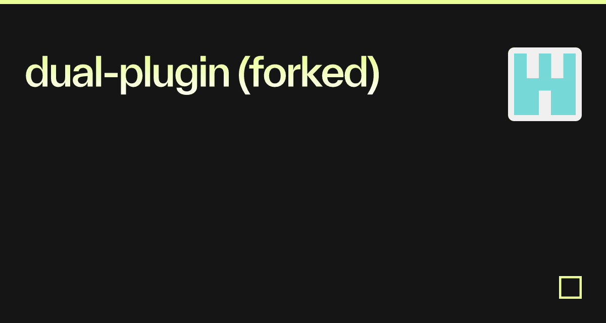 dual-plugin (forked) - Codesandbox