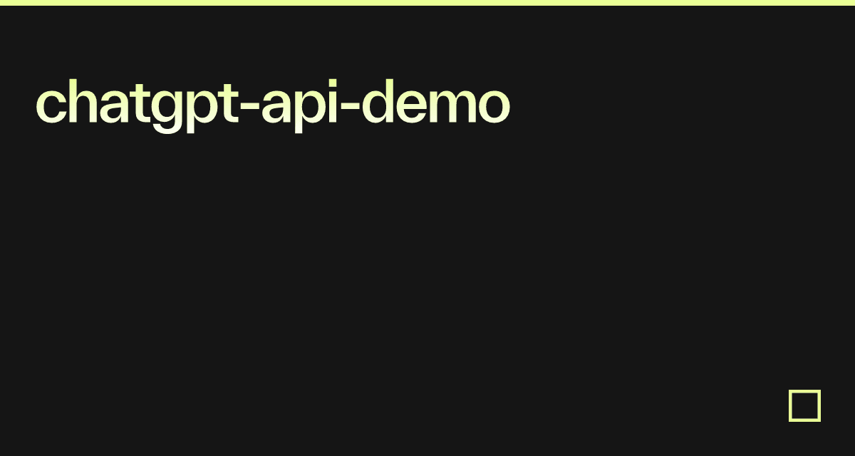 chatgpt-api-demo - Codesandbox