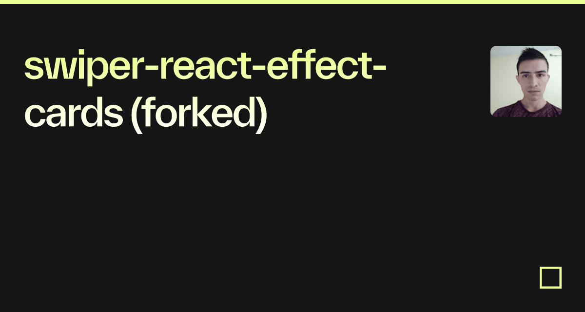 swiper-react-effect-cards (forked) - Codesandbox