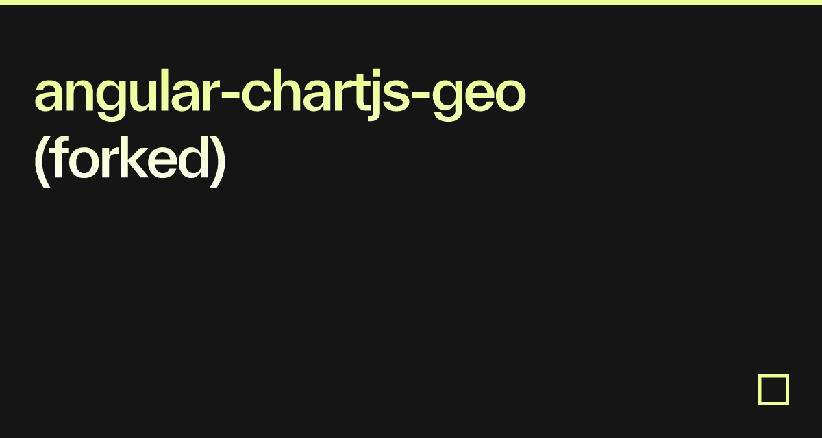angular-chartjs-geo (forked) - Codesandbox