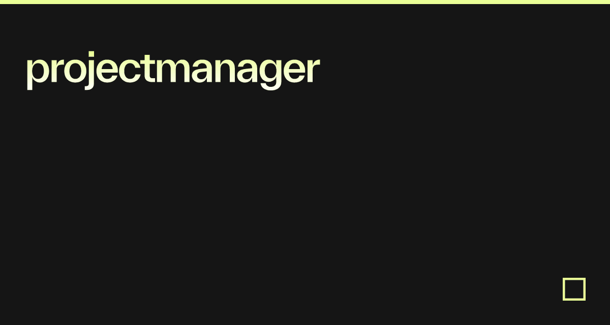 projectmanager - Codesandbox