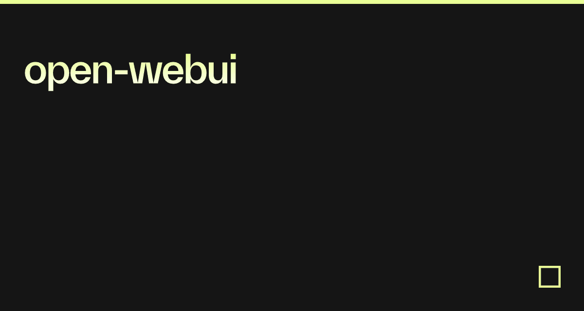 open-webui - Codesandbox