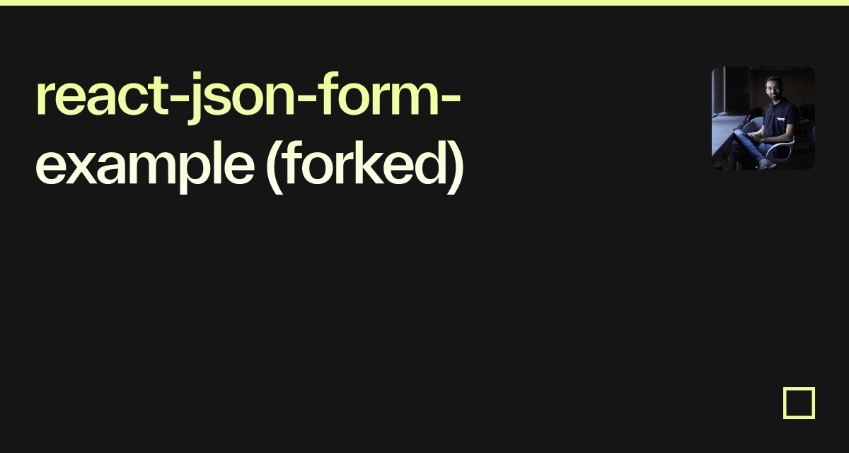React Json Form Example Forked Codesandbox