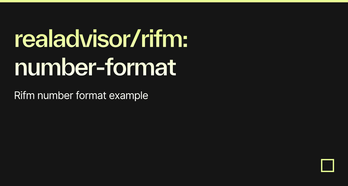 realadvisor/rifm: number-format - Codesandbox