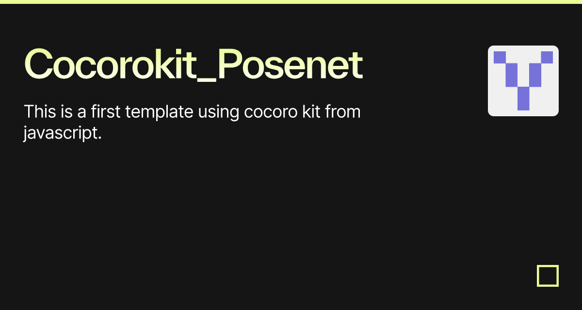 Cocorokit_Posenet - Codesandbox