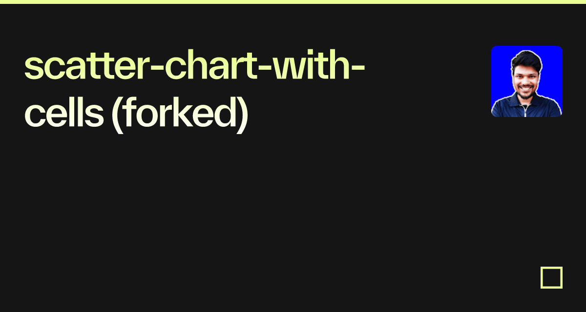 scatter-chart-with-cells (forked) - Codesandbox