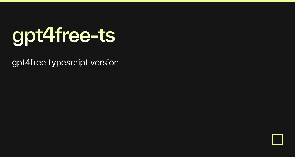 gpt4free-ts - Codesandbox