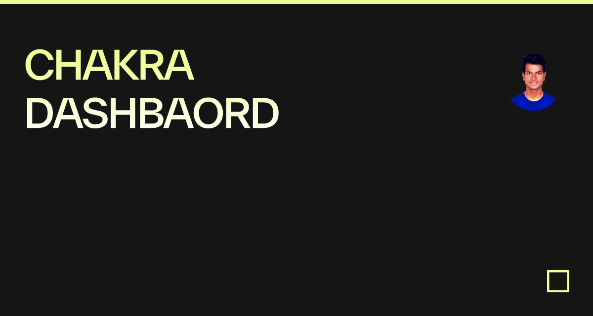 CHAKRA DASHBAORD - Codesandbox