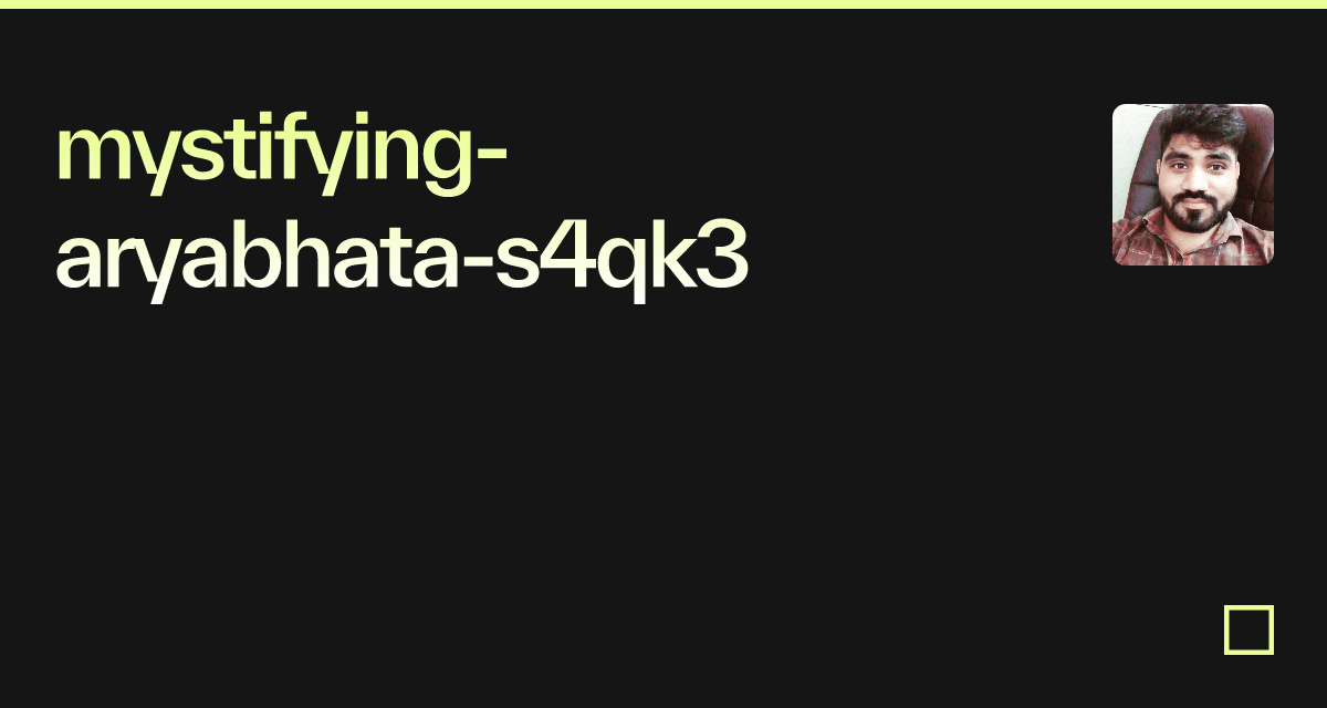 mystifying-aryabhata-s4qk3 - Codesandbox