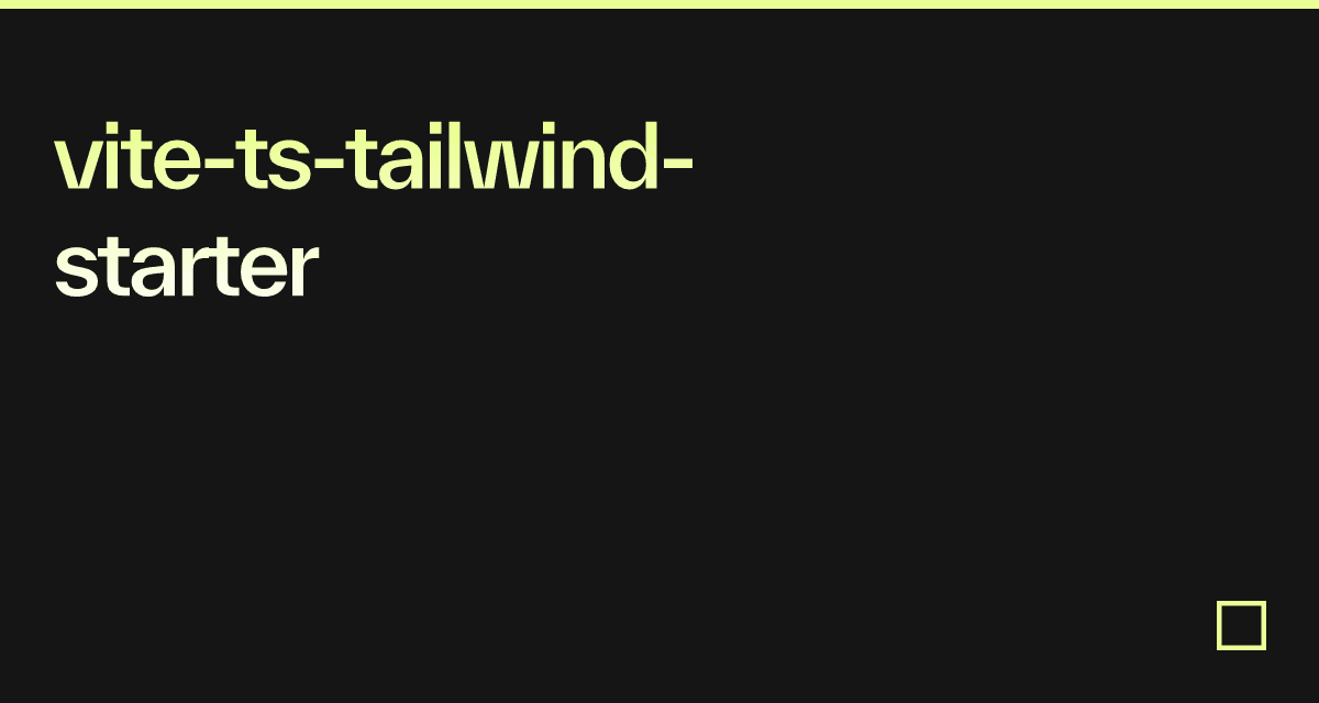 vite-ts-tailwind-starter - Codesandbox