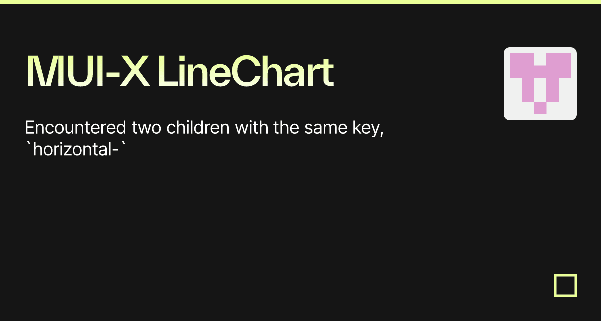 MUI-X LineChart #15303 - Codesandbox
