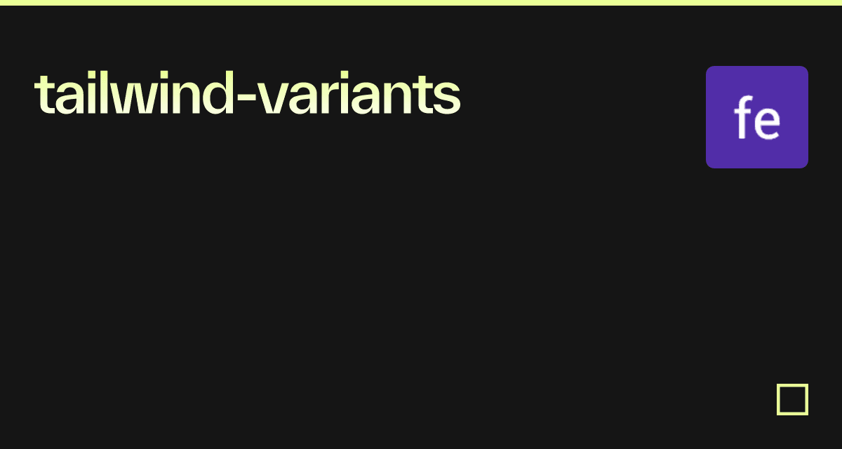 tailwind-variants - Codesandbox