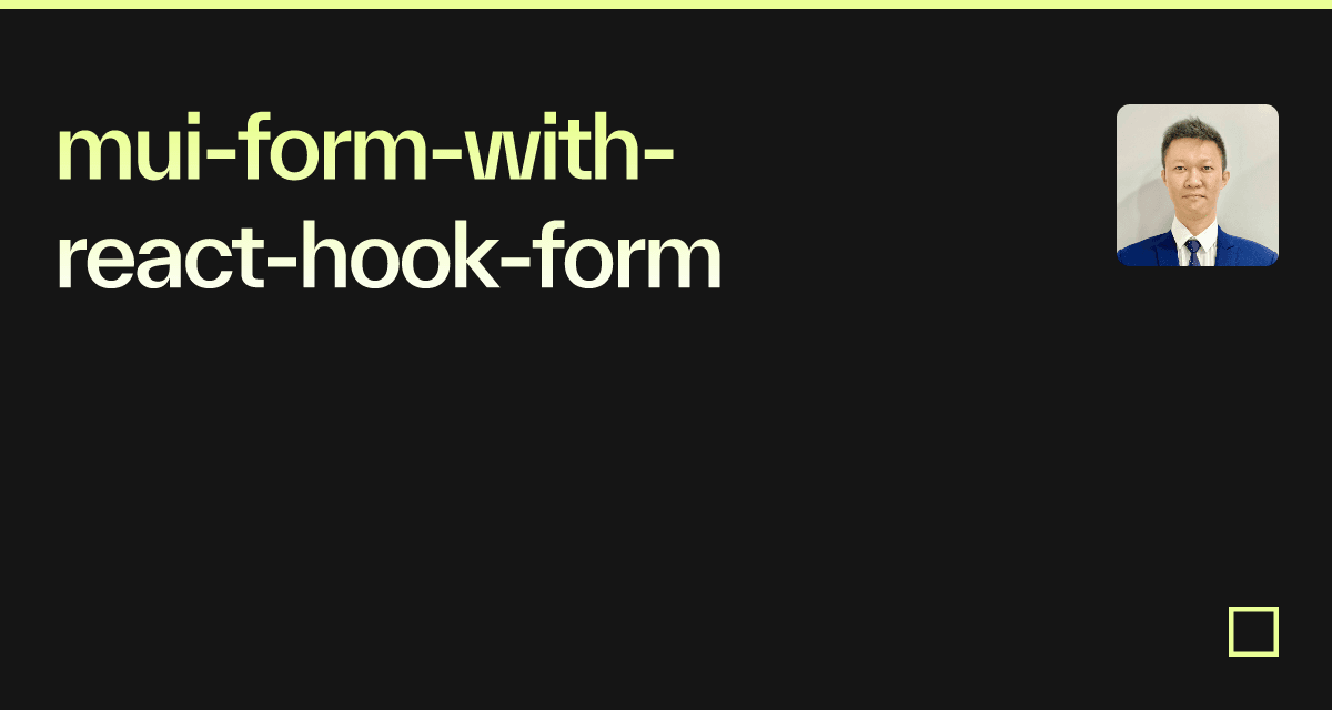 mui-form-with-react-hook-form - Codesandbox