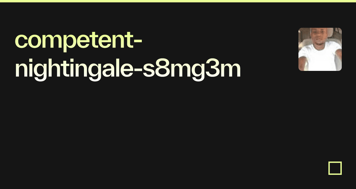 competent-nightingale-s8mg3m - Codesandbox
