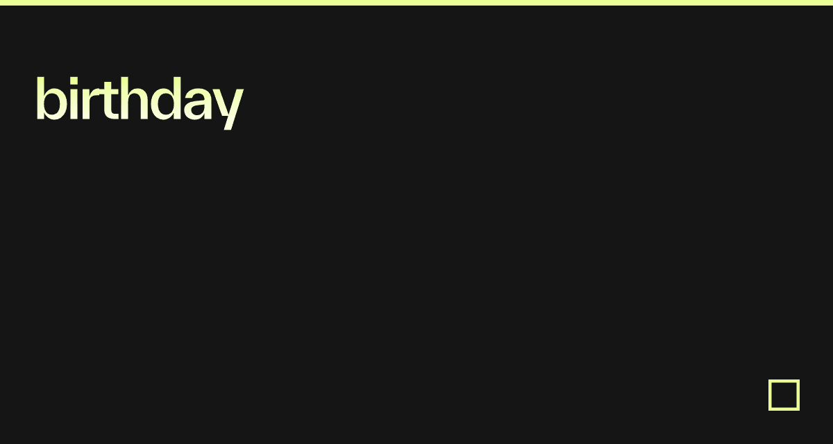 birthday - Codesandbox