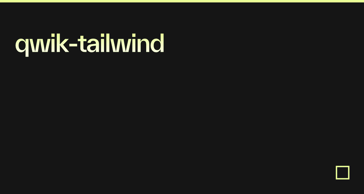 qwik-tailwind - Codesandbox