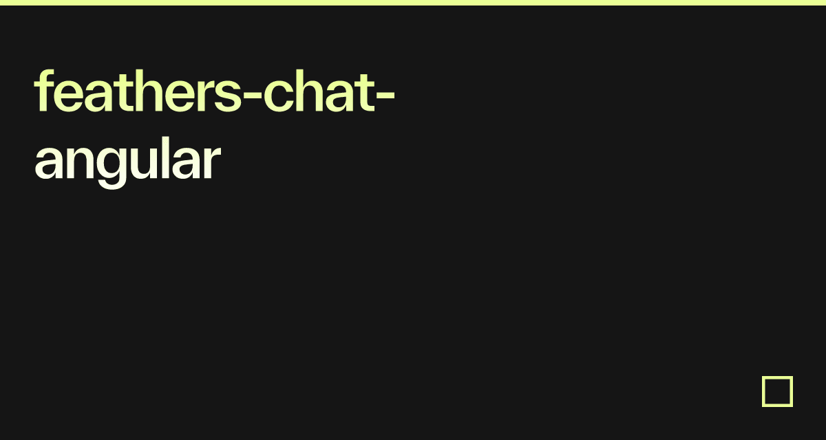 feathers-chat-angular - Codesandbox