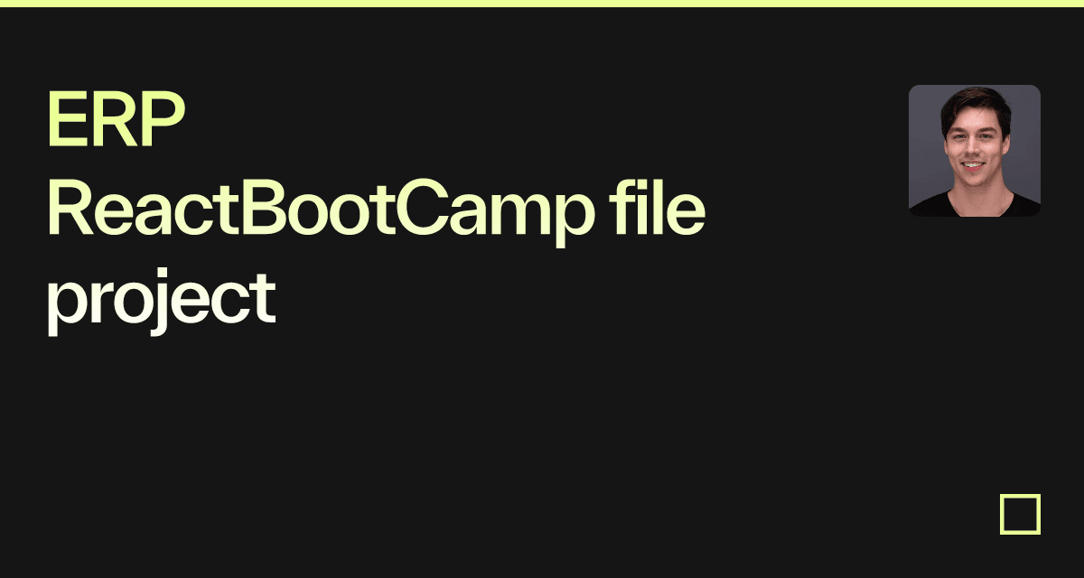 ERP ReactBootCamp file project - Codesandbox