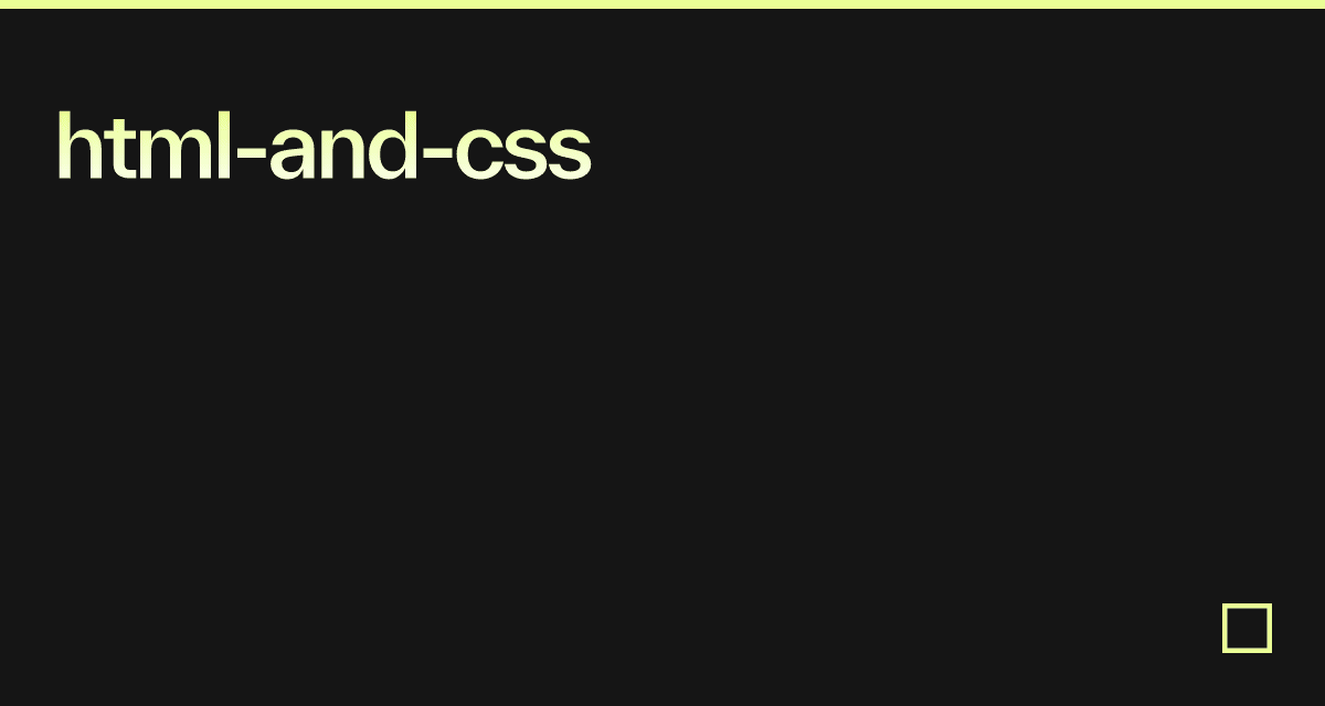 html-and-css - Codesandbox