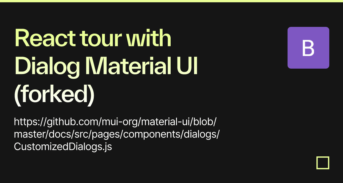 React tour with Dialog Material UI (forked) - Codesandbox