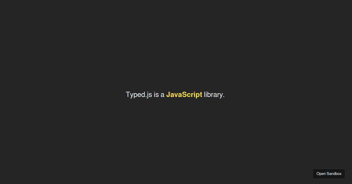 Typed.js example - Codesandbox