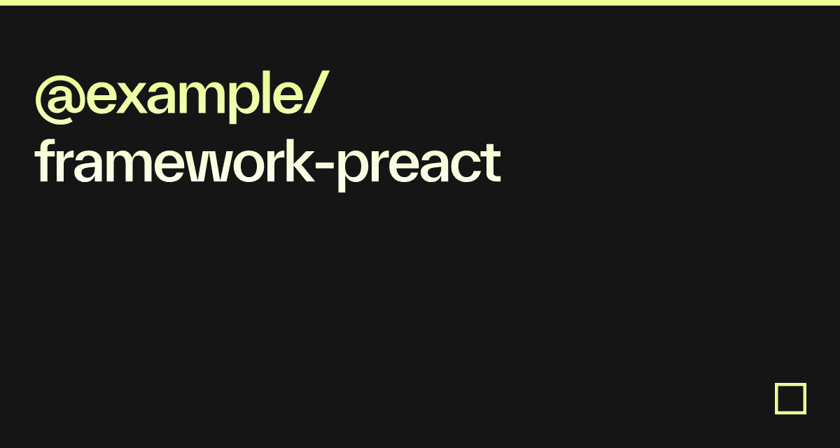 @example/framework-preact - Codesandbox