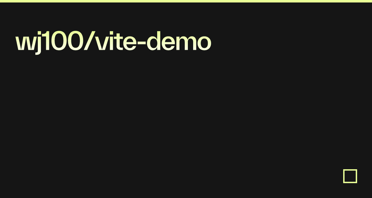wj100/vite-demo - Codesandbox