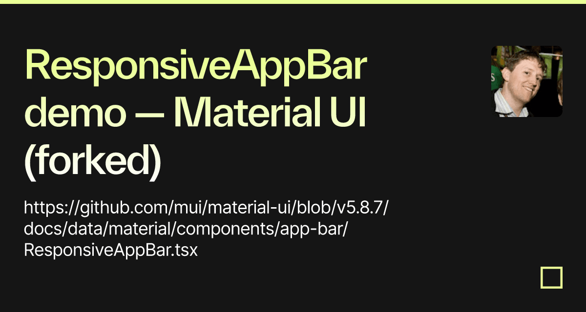 ResponsiveAppBar demo — Material UI (forked) - Codesandbox