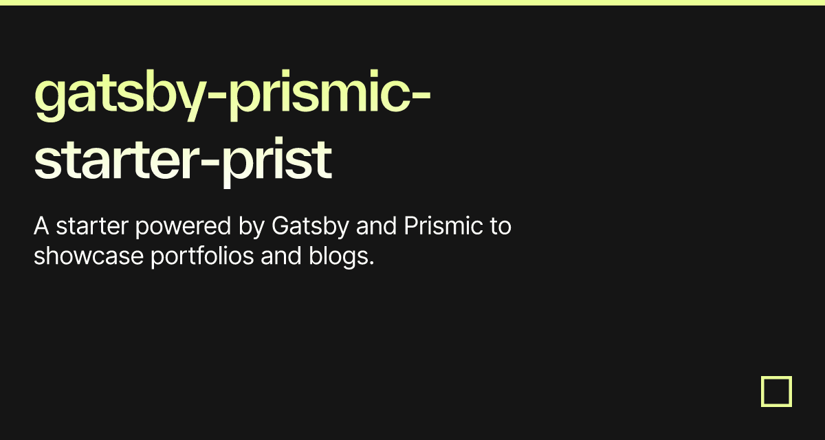 gatsby-prismic-starter-prist - Codesandbox