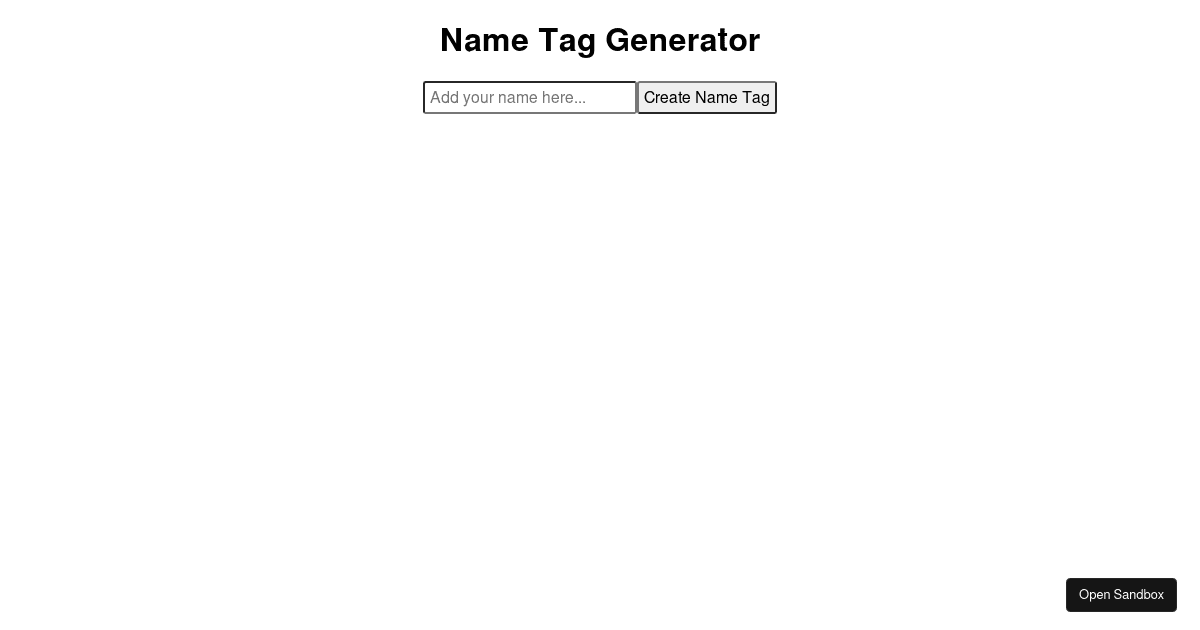 Name Tag Generator UI - Codesandbox