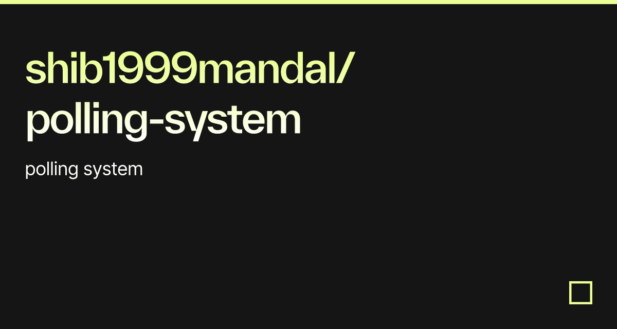 shib1999mandal/polling-system - Codesandbox