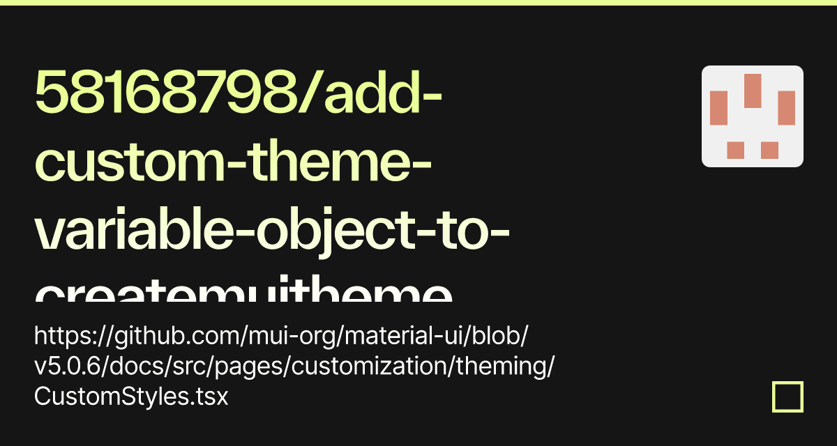 58168798/add-custom-theme-variable-object-to-createmuitheme - Codesandbox