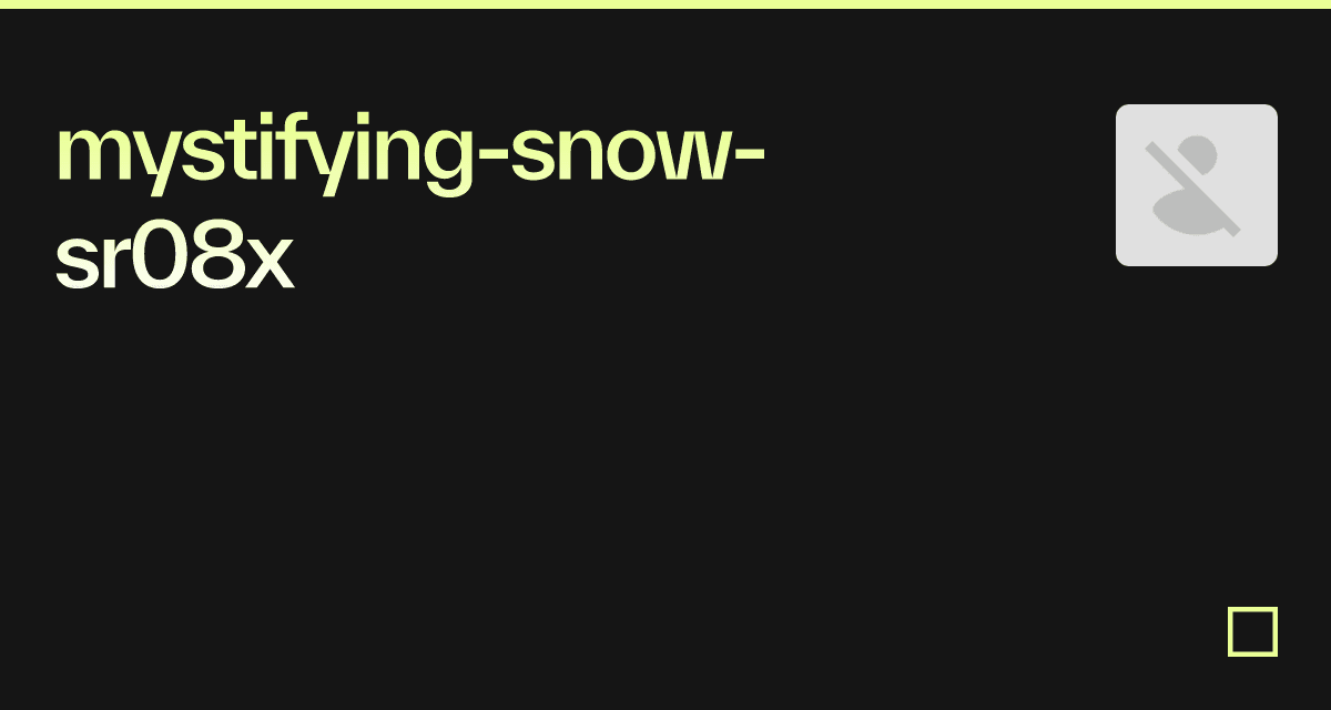 mystifying-snow-sr08x - Codesandbox