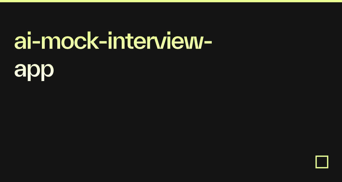 ai-mock-interview-app - Codesandbox