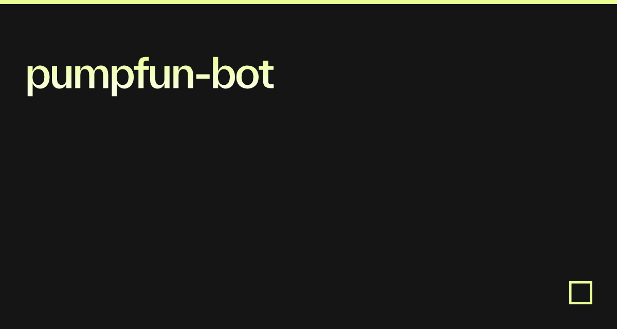 pumpfun-bot - Codesandbox