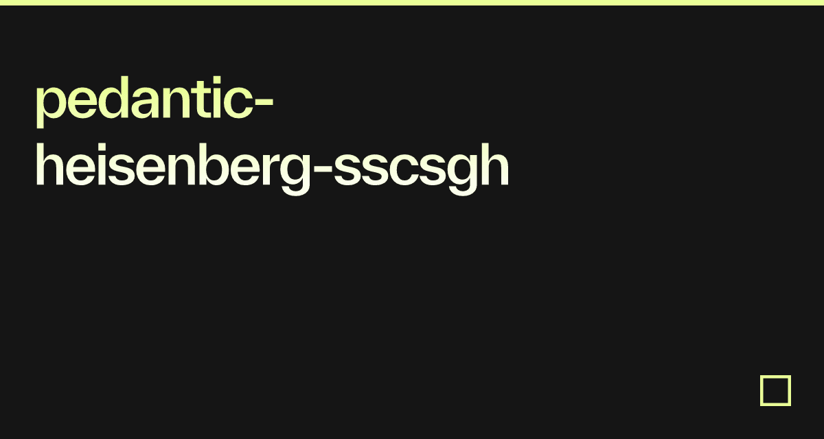 pedantic-heisenberg-sscsgh - Codesandbox