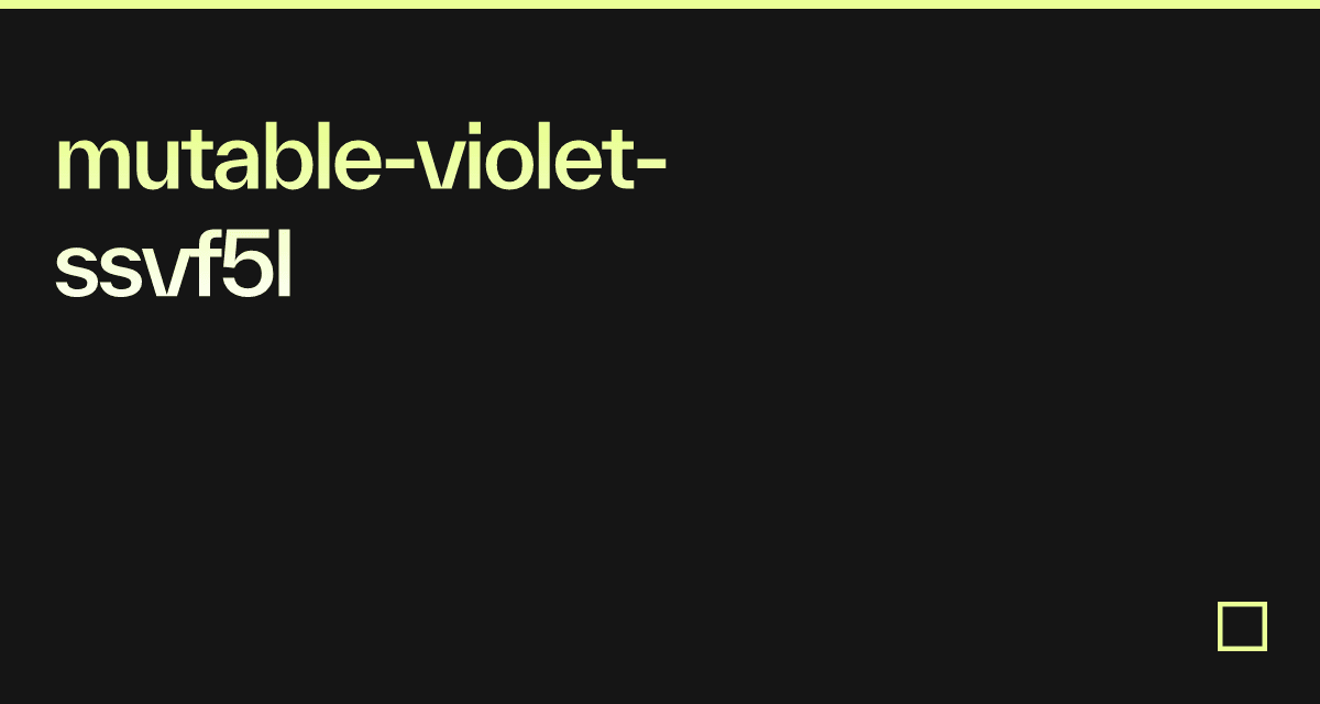 mutable-violet-ssvf5l - Codesandbox