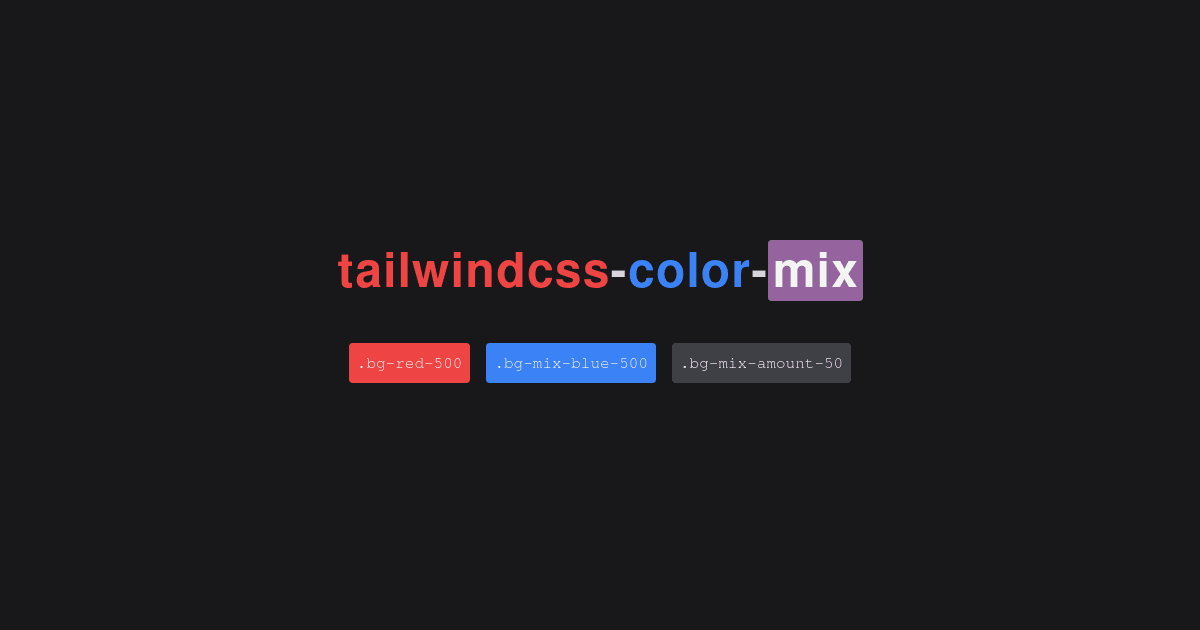 tailwindcss-color-mix-demo - Codesandbox