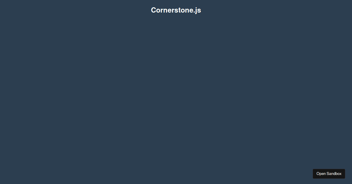 CornerstoneJS: Simple Example (forked) - Codesandbox