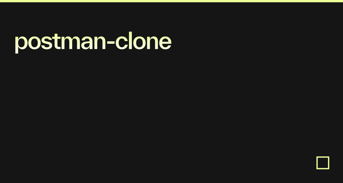 postman-clone - Codesandbox