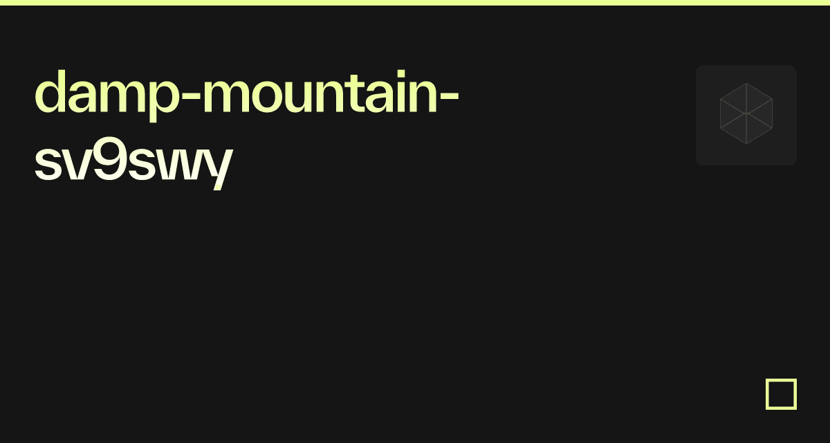 damp-mountain-sv9swy - Codesandbox